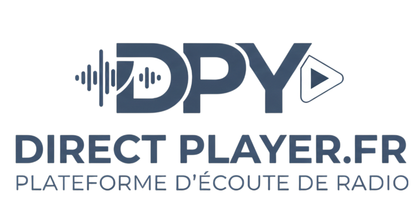 ECOUTER LES RADIOS - DIRECT PLAYER